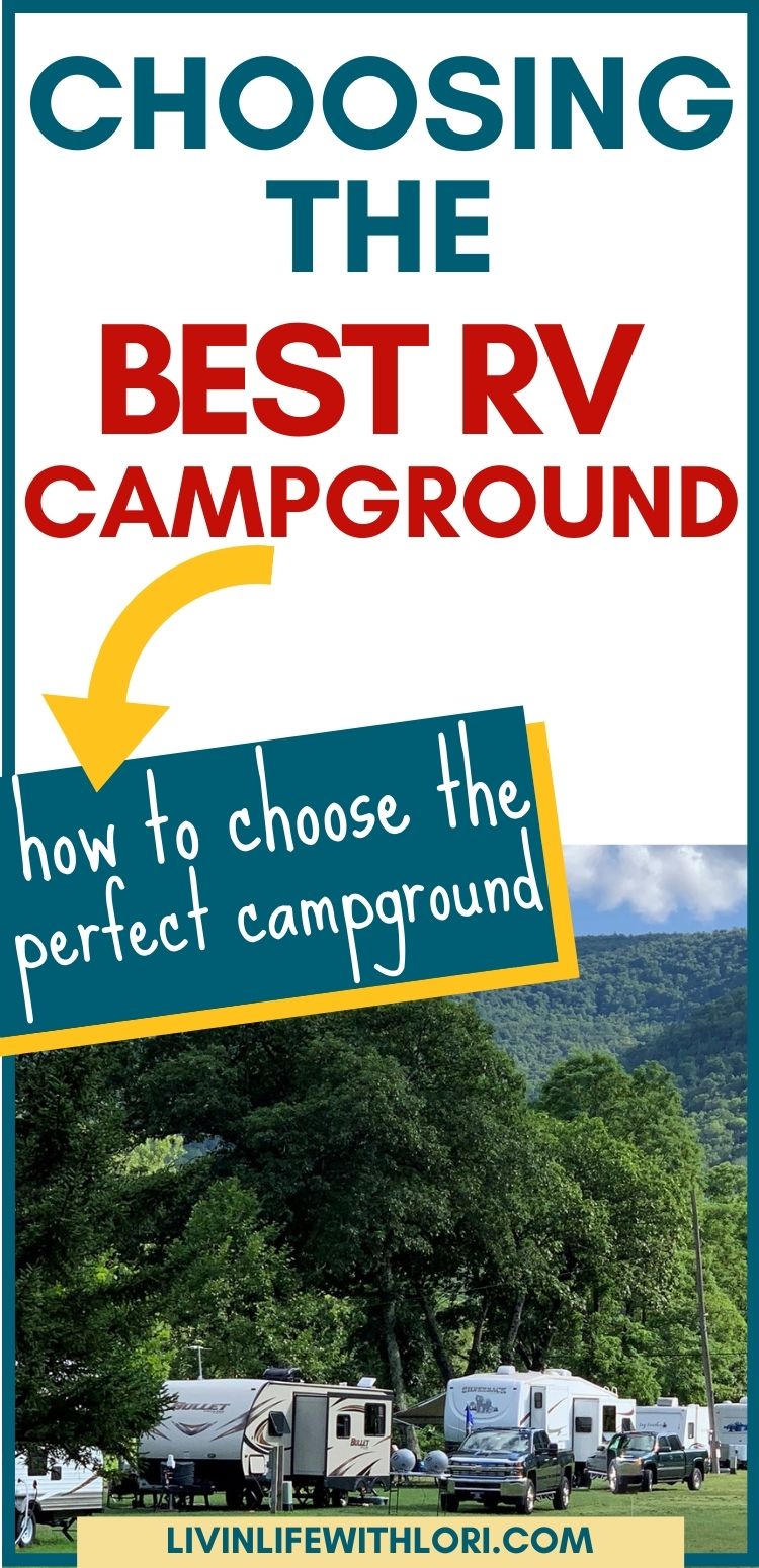 How To Choose The Best RV Campground | Livin' Life With Lori