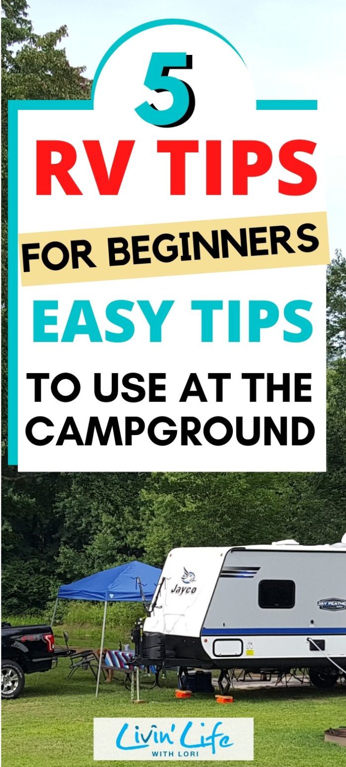 Easy RV Tips For Beginners | Livin' Life With Lori