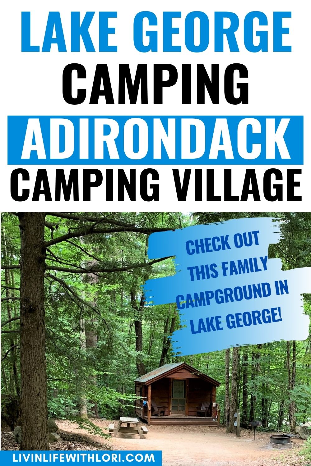 RV Camping At Adirondack Camping Village Lake George NY | Livin' Life ...