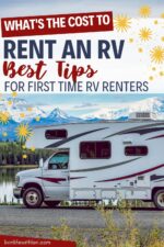 How Much Does It Cost To Rent An RV? Best Tips For First Time Renters ...