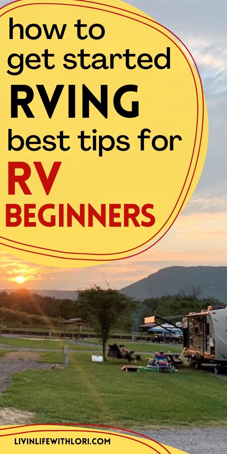 How To Get Started RVing – Best Tips For Beginning RVers | Livin' Life ...