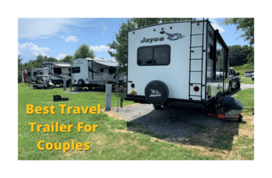 Best Travel Trailer For Couples | Livin' Life With Lori