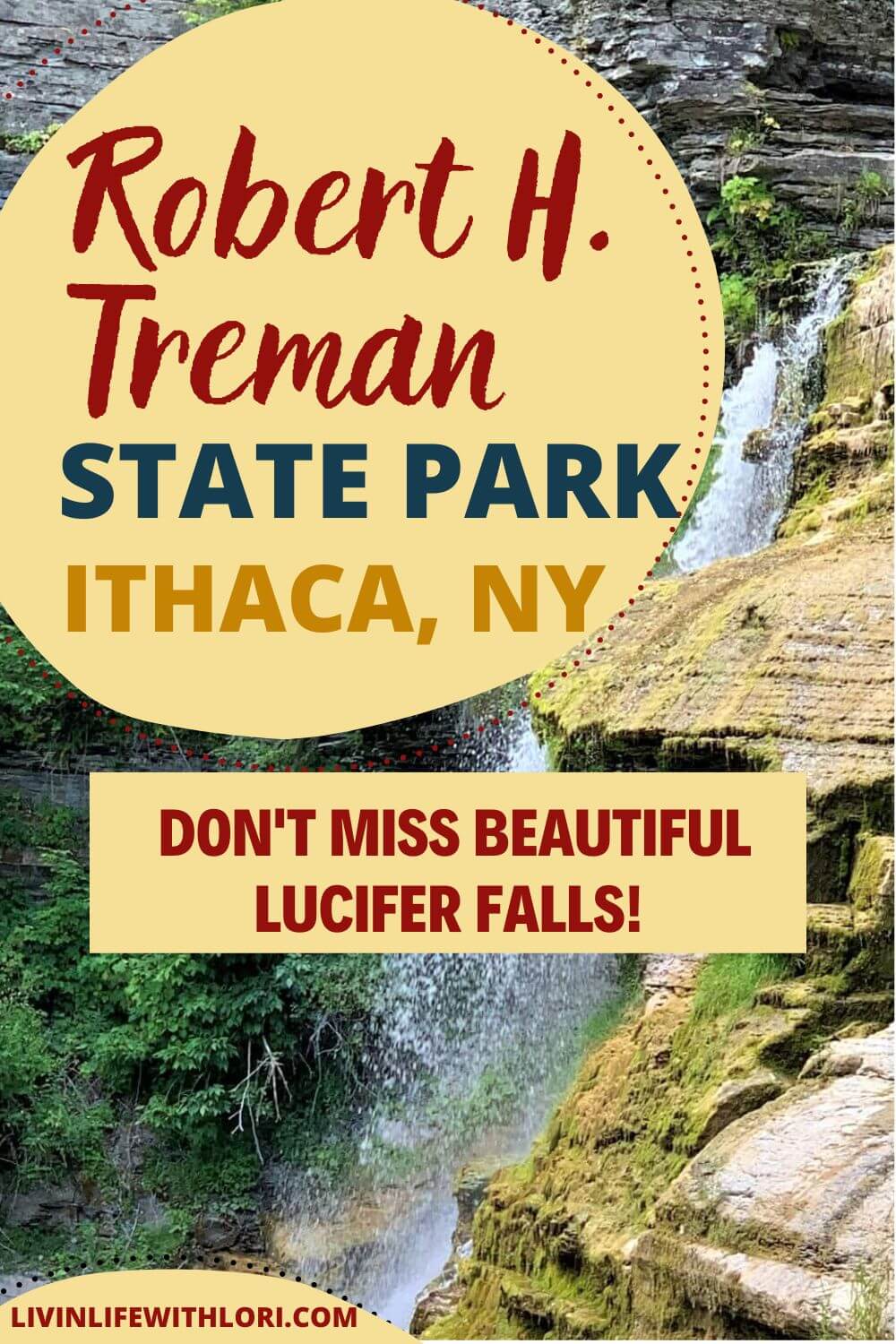 Robert H. Treman State Park – How To See Beautiful Lucifer Falls ...